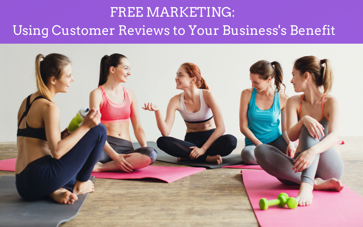 How Reviews Can Become Your Best Free Marketing - WellnessLiving